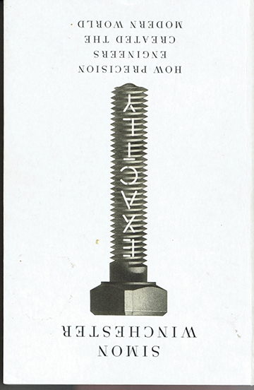Book review: Exactly – How precision engineers created the modern world ...
